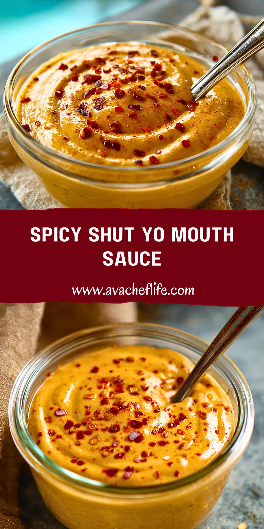 Spicy Shut Yo Mouth Sauce - Ava Chef Life