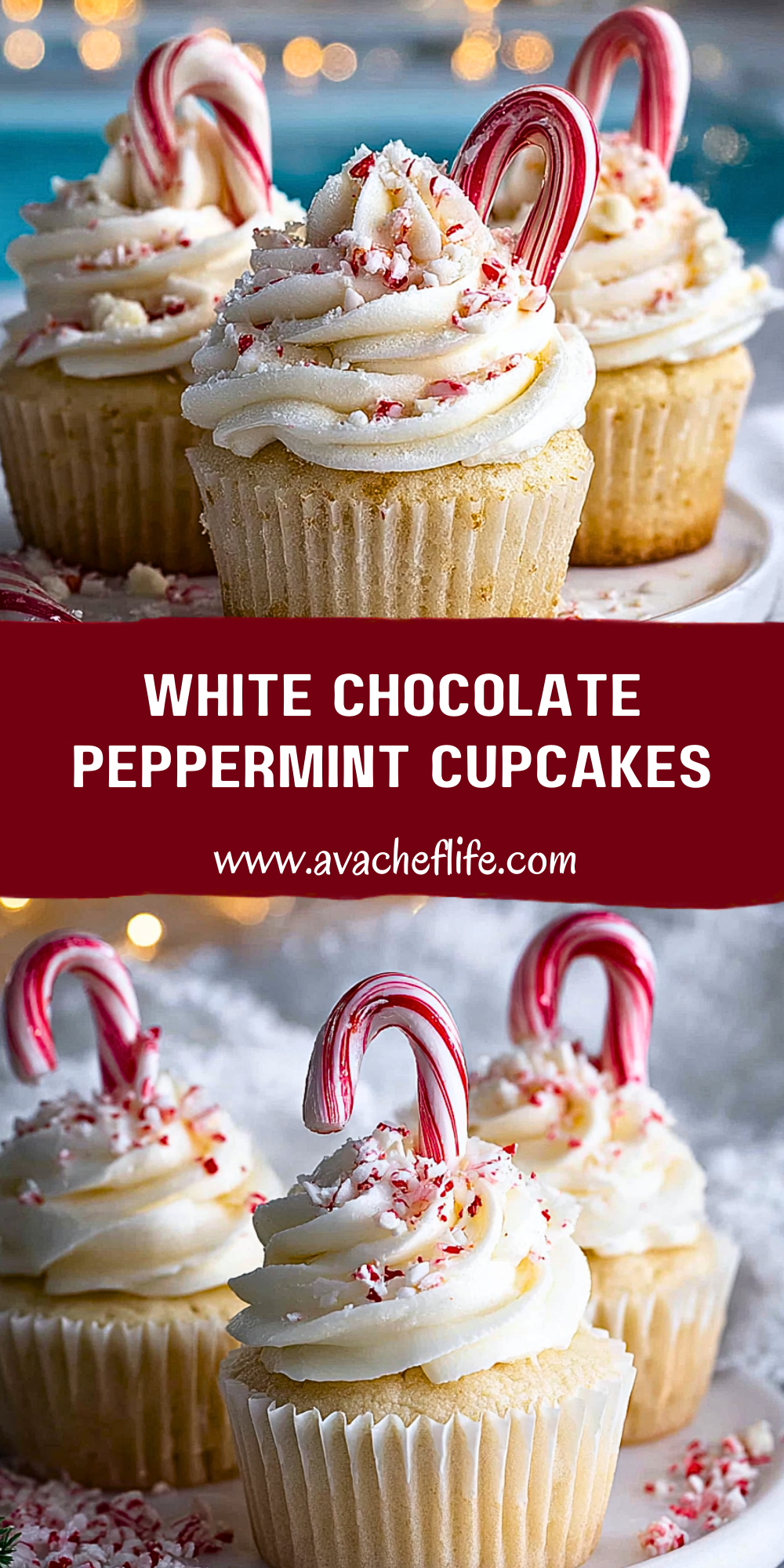 White Chocolate Peppermint Cupcakes - Ava Chef Life
